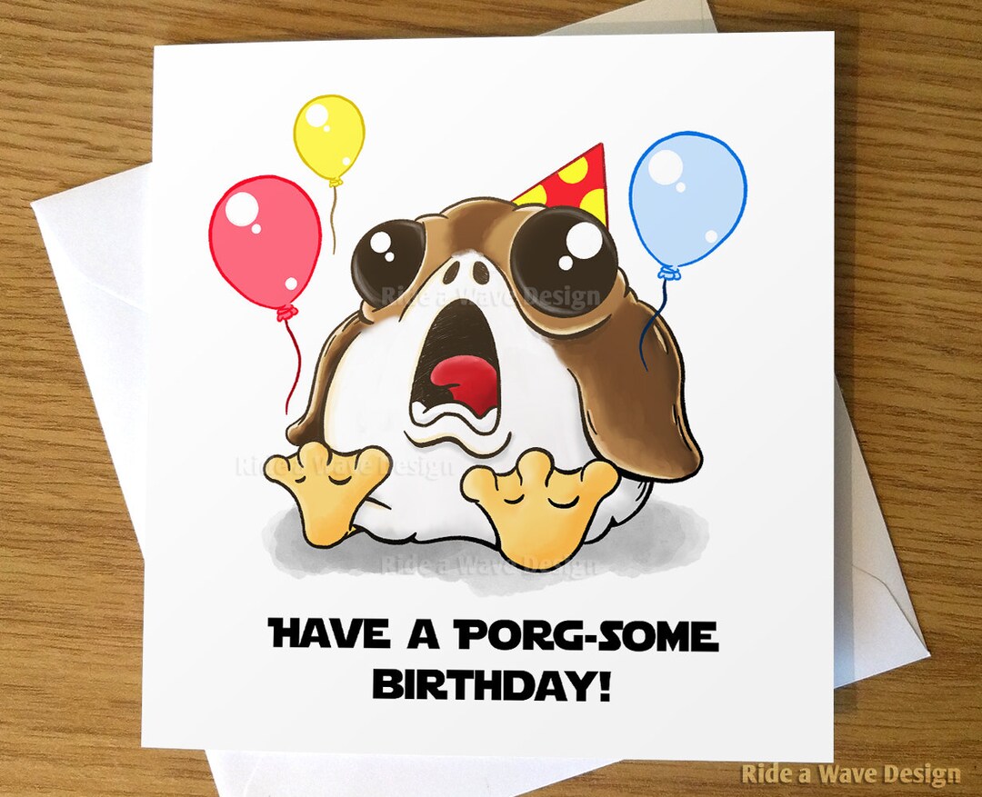 Porg Birthday Card, Star Wars Birthday Card, Porg Greeting Card, Star ...