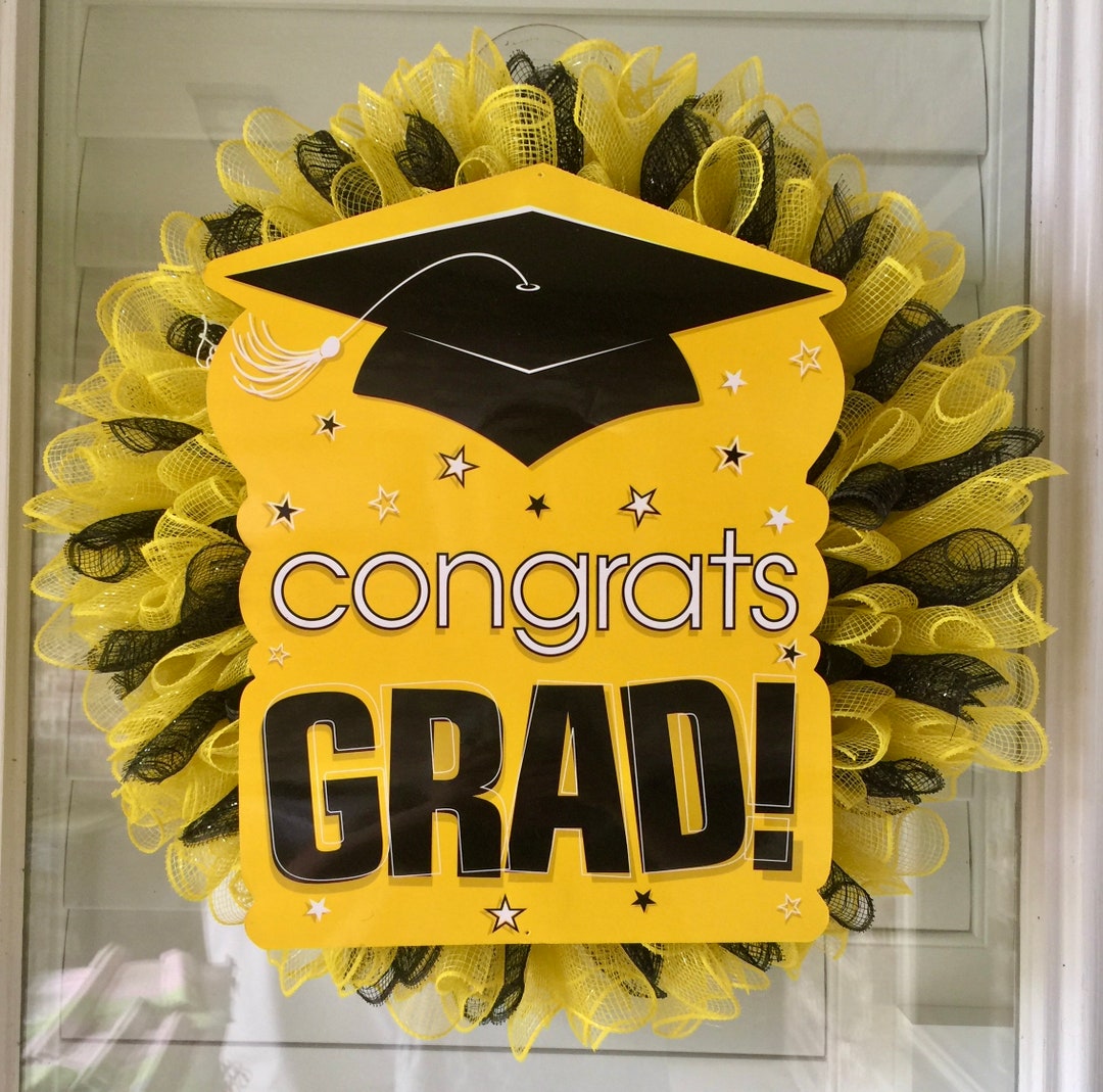 CONGRATS GRAD YELLOW Graduation Wreath, Yellow School Colors, Budget ...