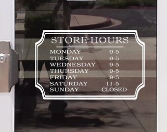 Store Hours Vinyl Decal Custom Store Hours Decal Store Front Window ...