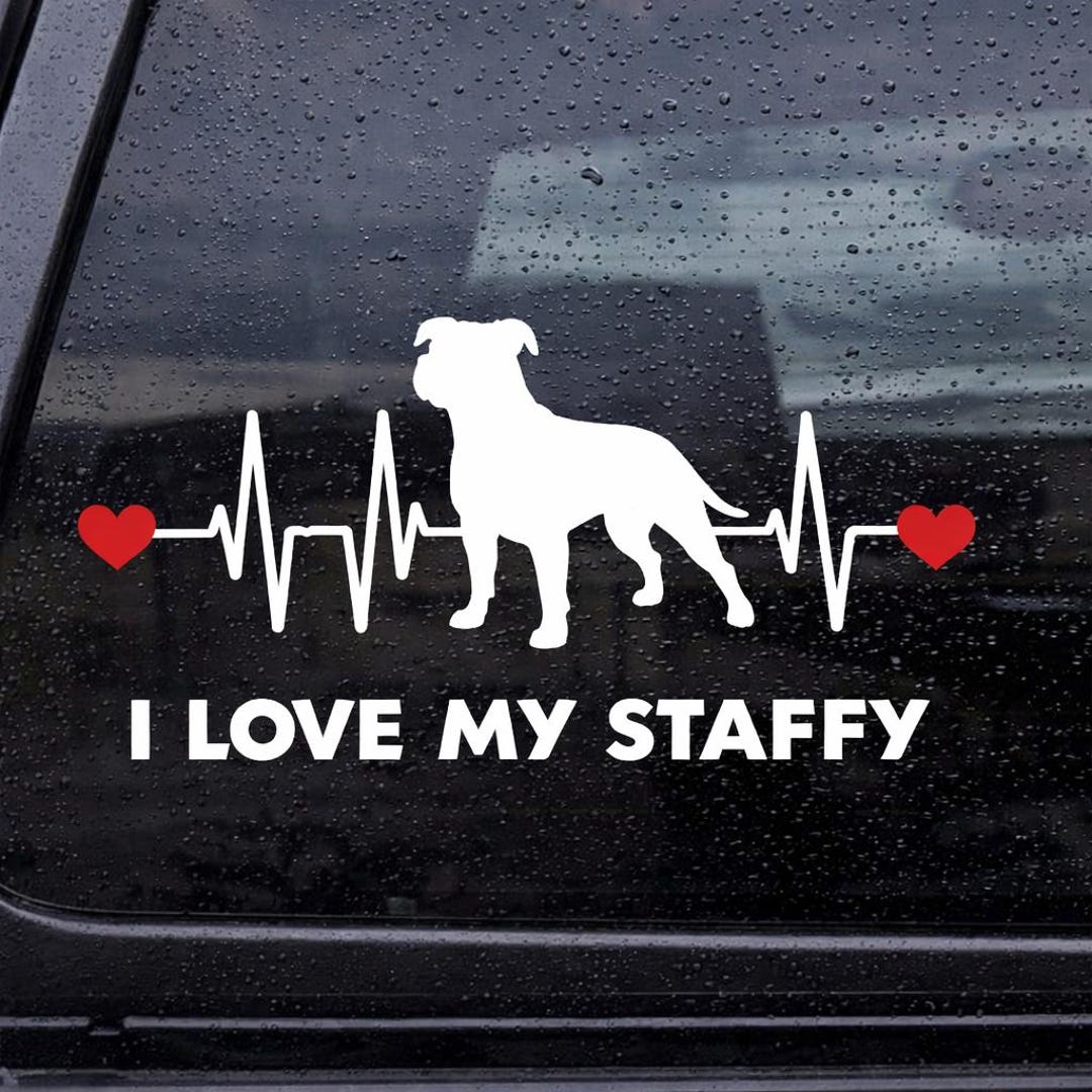 I Love My Staffy Vinyl Decal – Staffordshire Bull Terrier Heartbeat Car ...