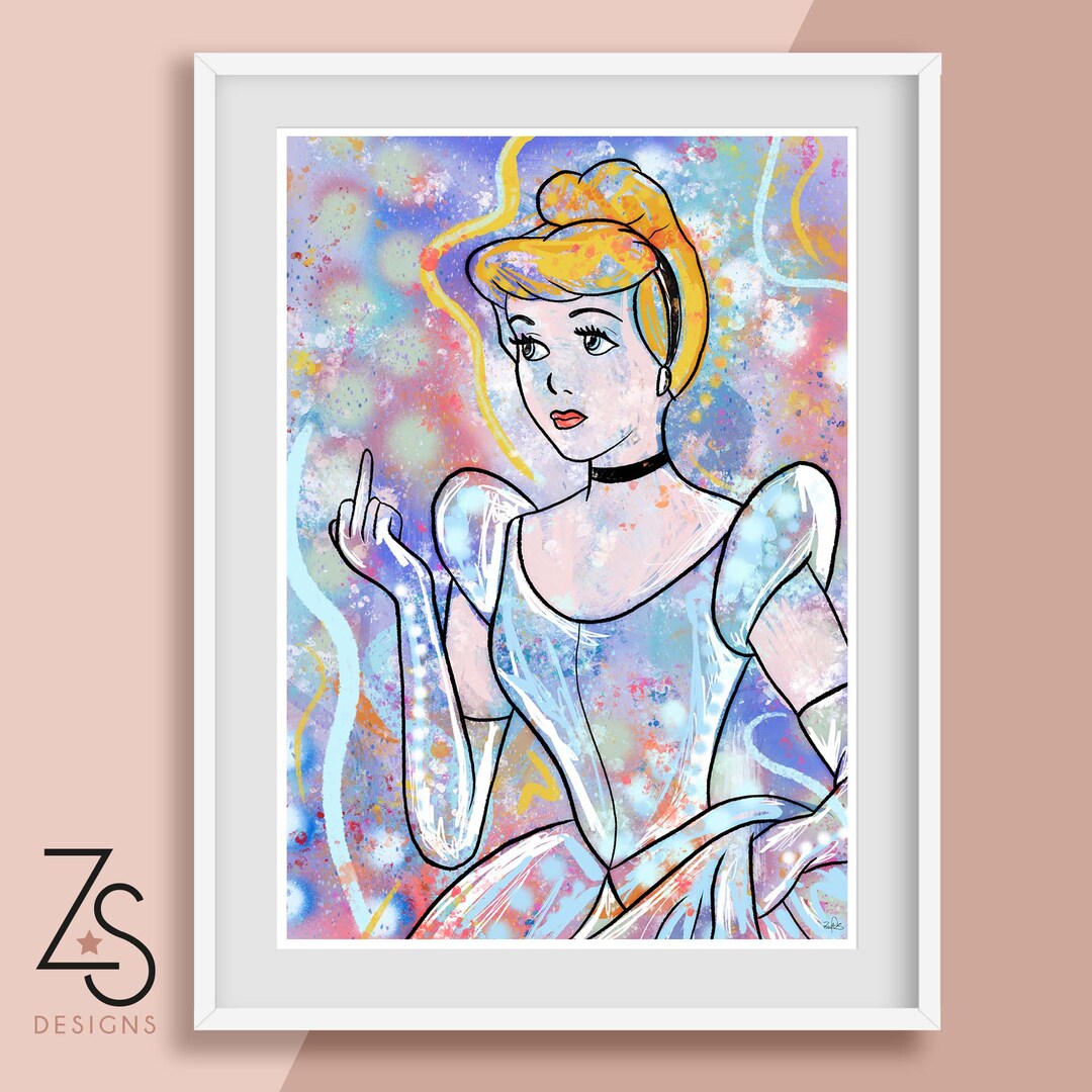 Princess Swearing - Disney Cinderella Inspired - Street Art ...