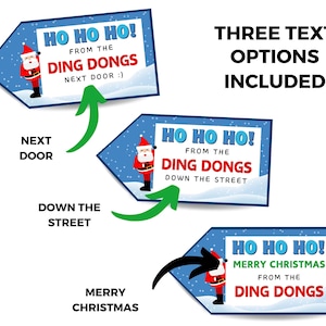 Neighbor Gift Tag - "ho Ho Ho From the Ding Dongs Next Door" - Funny ...