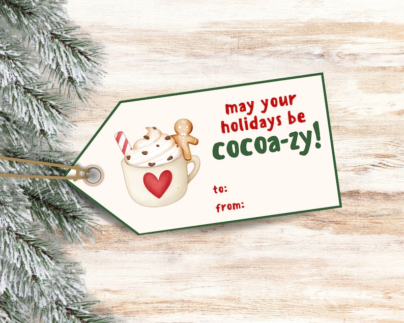Hot Cocoa Gift Tag - May Your Holidays Be Cocoa-zy - Hot Chocolate ...