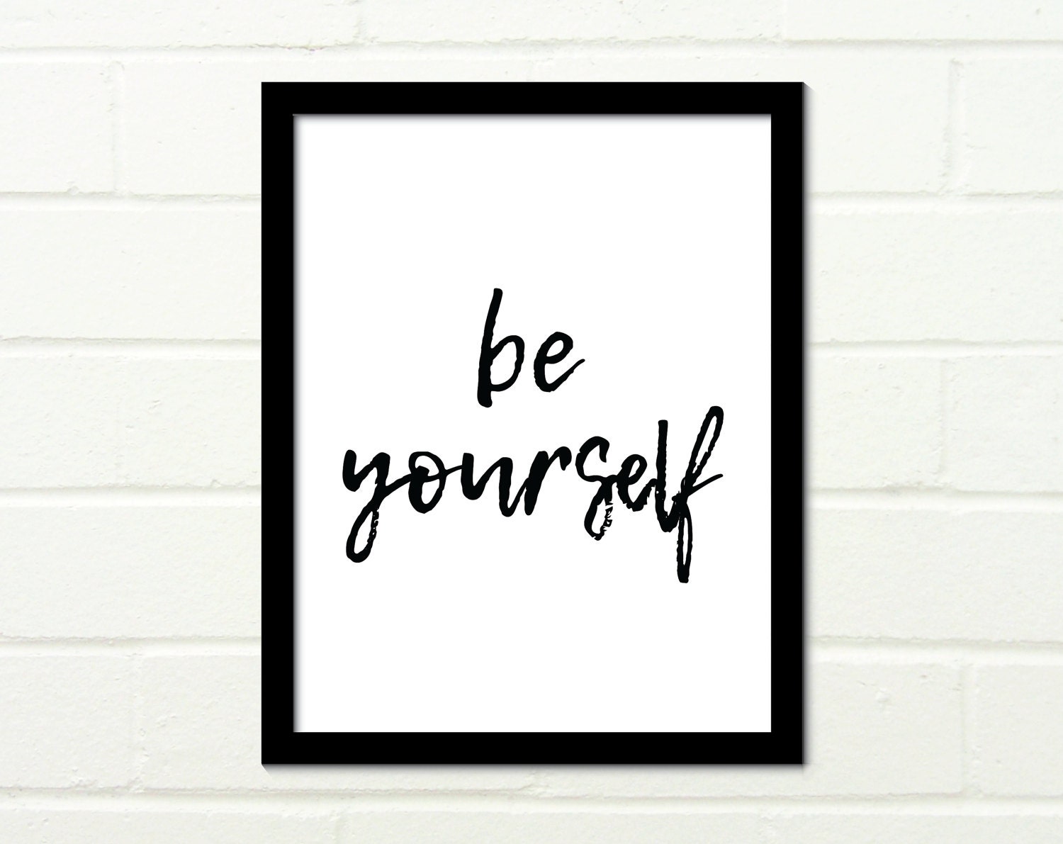 Be Yourself Print Quote Typography, Printable Wall Art, Instant ...