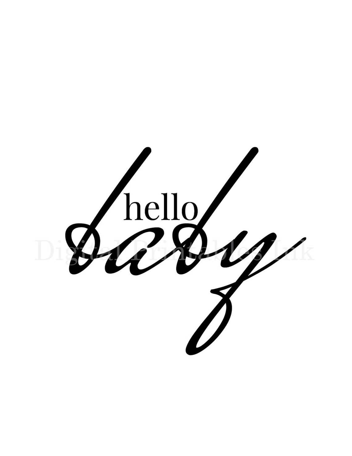 Hello Baby Print Quote Script Serif Typography, Printable Wall Art ...