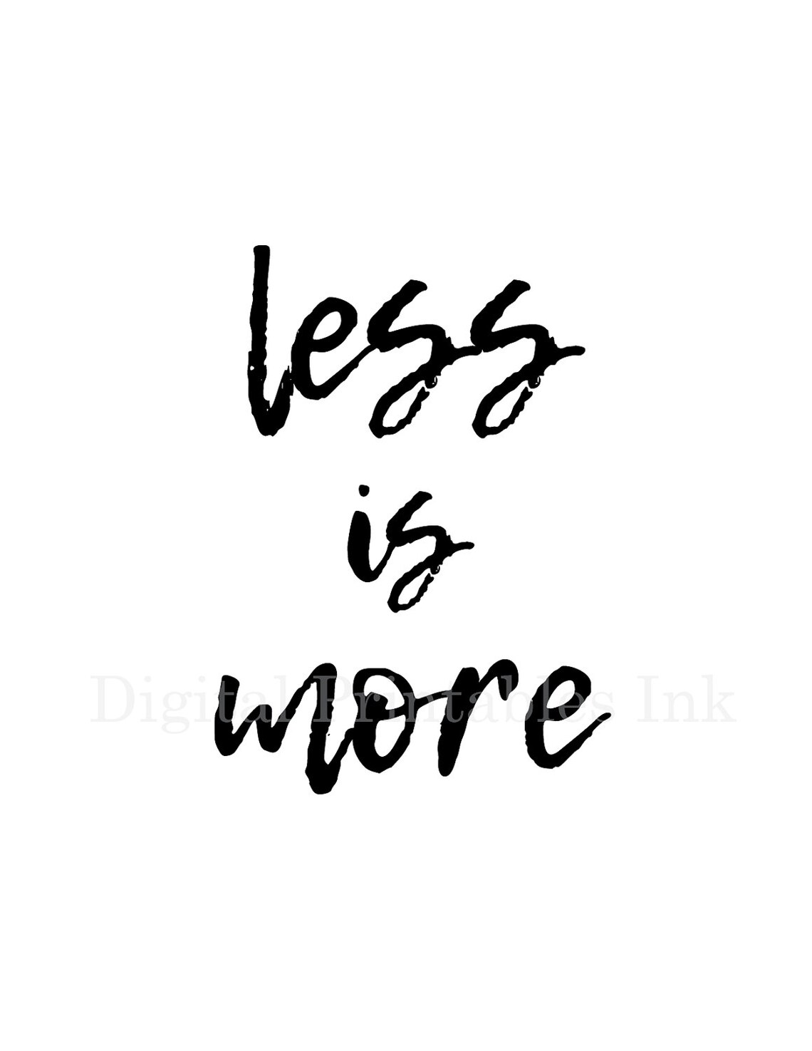 Less is More Print Quote Typography, Printable Wall Art, Instant ...