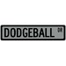 Dodgeball Sign Dodgeball Gift Gift for Dodgeball Player | Etsy