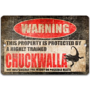 Funny Chuckwalla Warning Sign, Lizard Signs, Chuckwalla Decor ...