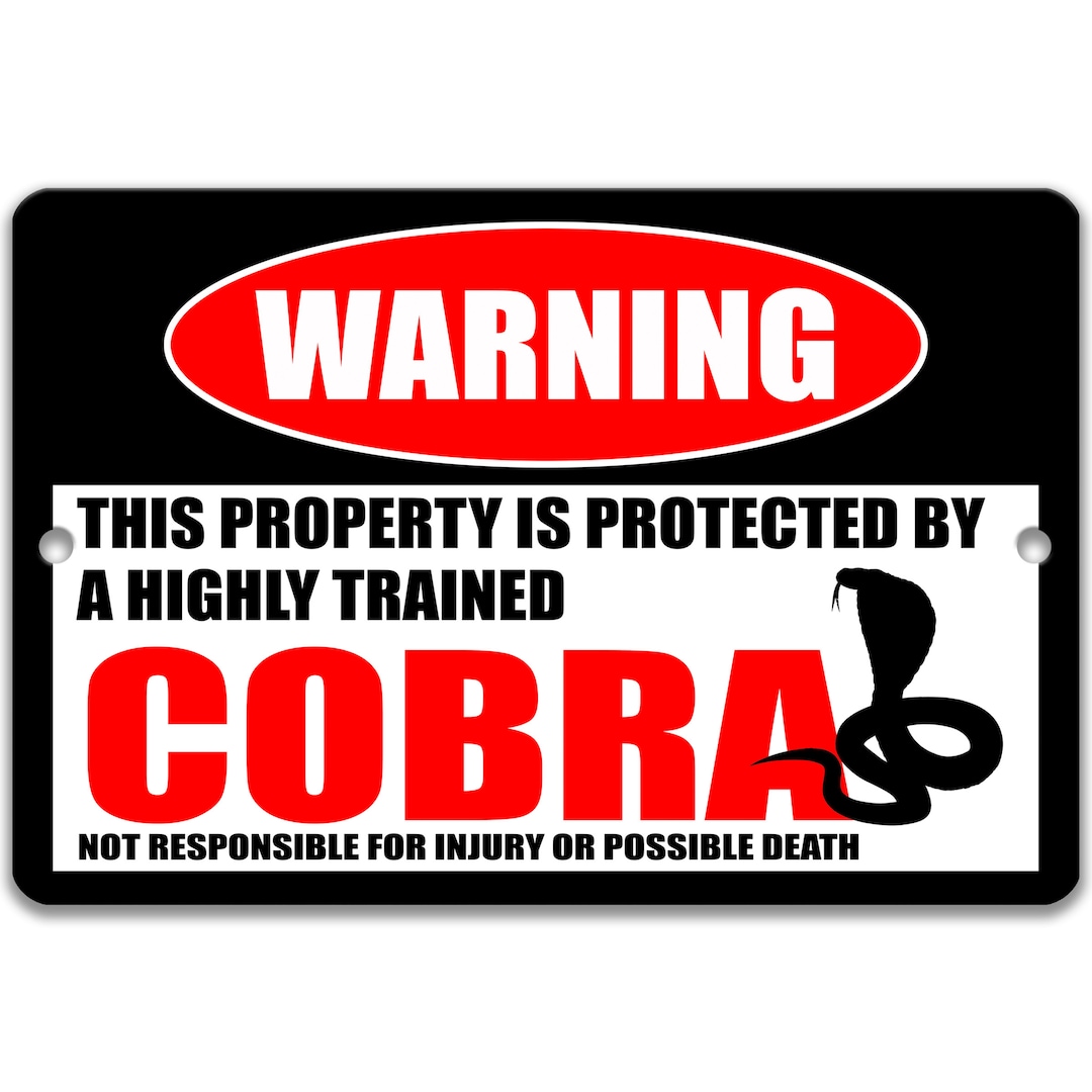 Funny Cobra Warning Sign, Cobra Snake Decor, Retile Lover, King Cobra ...