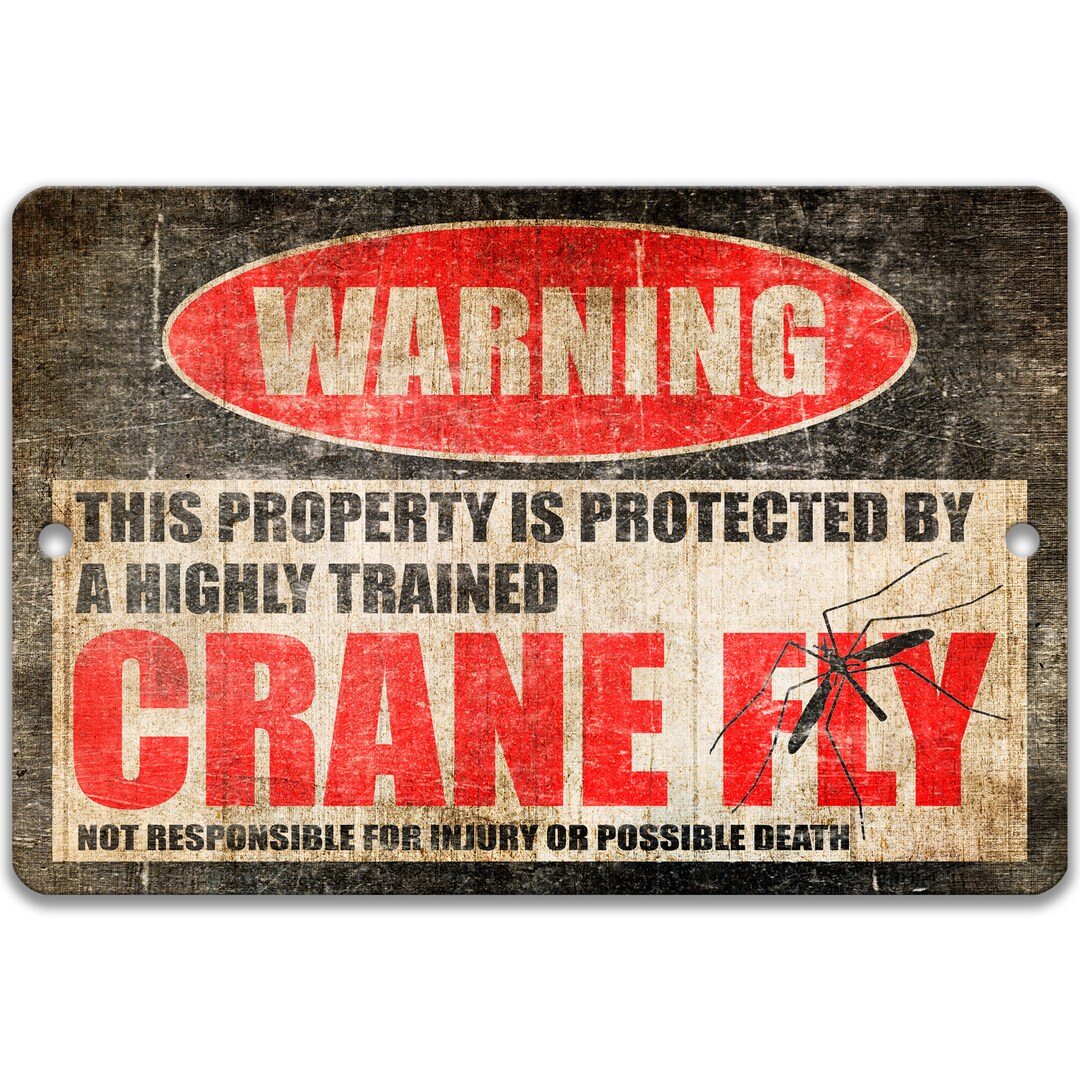 Funny Crane Fly Warning Sign, Crane Fly Decor, Crane Fly Sign, Mosquito ...