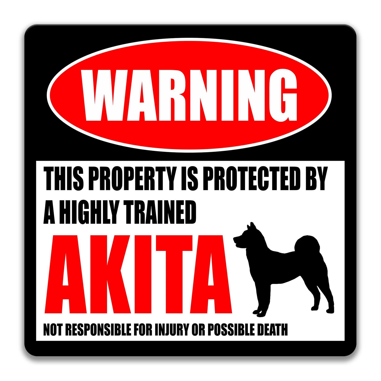 Akita Sign Funny Dog Sign No Trespassing Sign Dog Warning Sign - Etsy