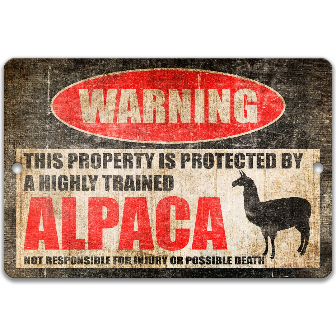 Funny Alpaca Sign Alpaca Sign Alpaca Warning Sign Alpaca Metal Sign ...