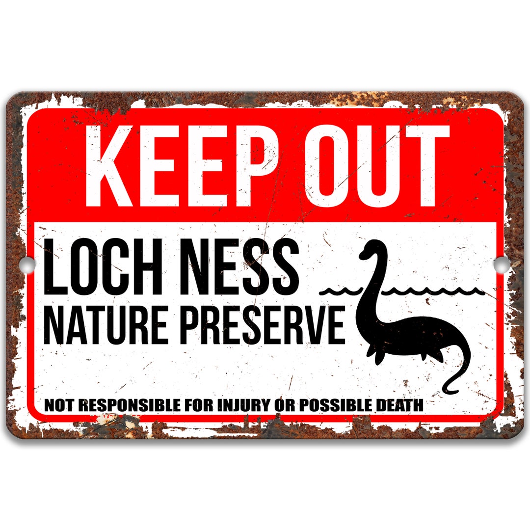 Loch Ness Monster, Loch Ness Warning, Sea Serpent, Urban Legend ...