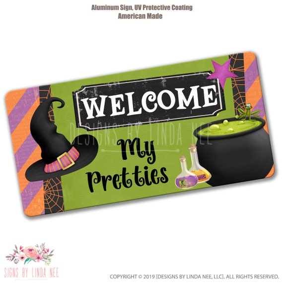 Welcome My Pretties Sign Halloween Sign Witch Sign Witch | Etsy