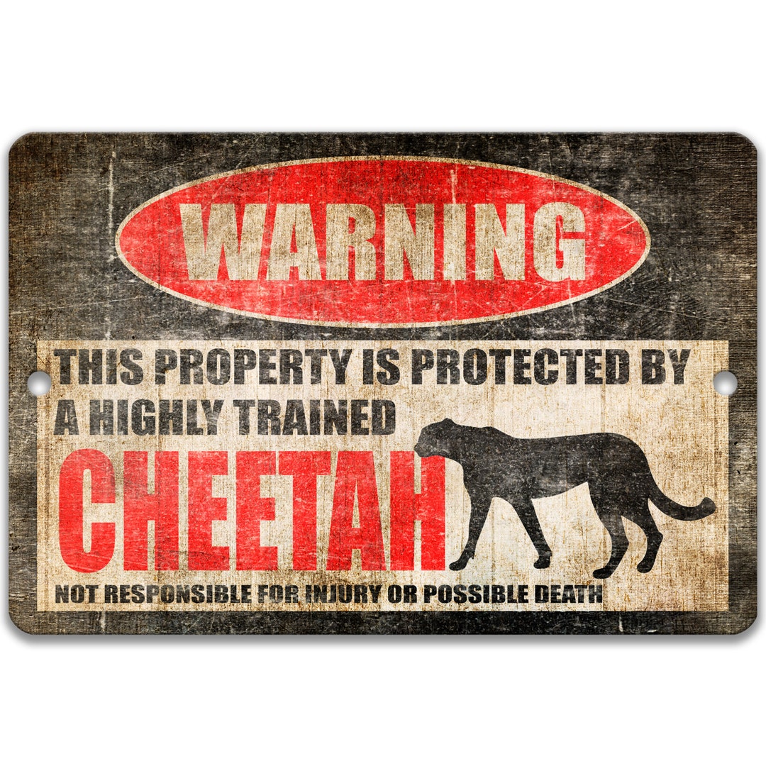 Funny Cheetah Warning Sign, Large Cat Signs, Hunting Leopard Decor ...