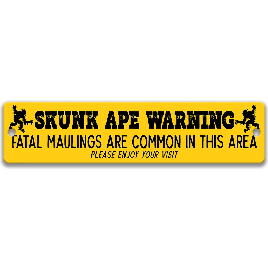 Skunk Ape Funny Metal Sign, Cryptid Outdoor Sign, Rusty Metal Skunk Ape ...