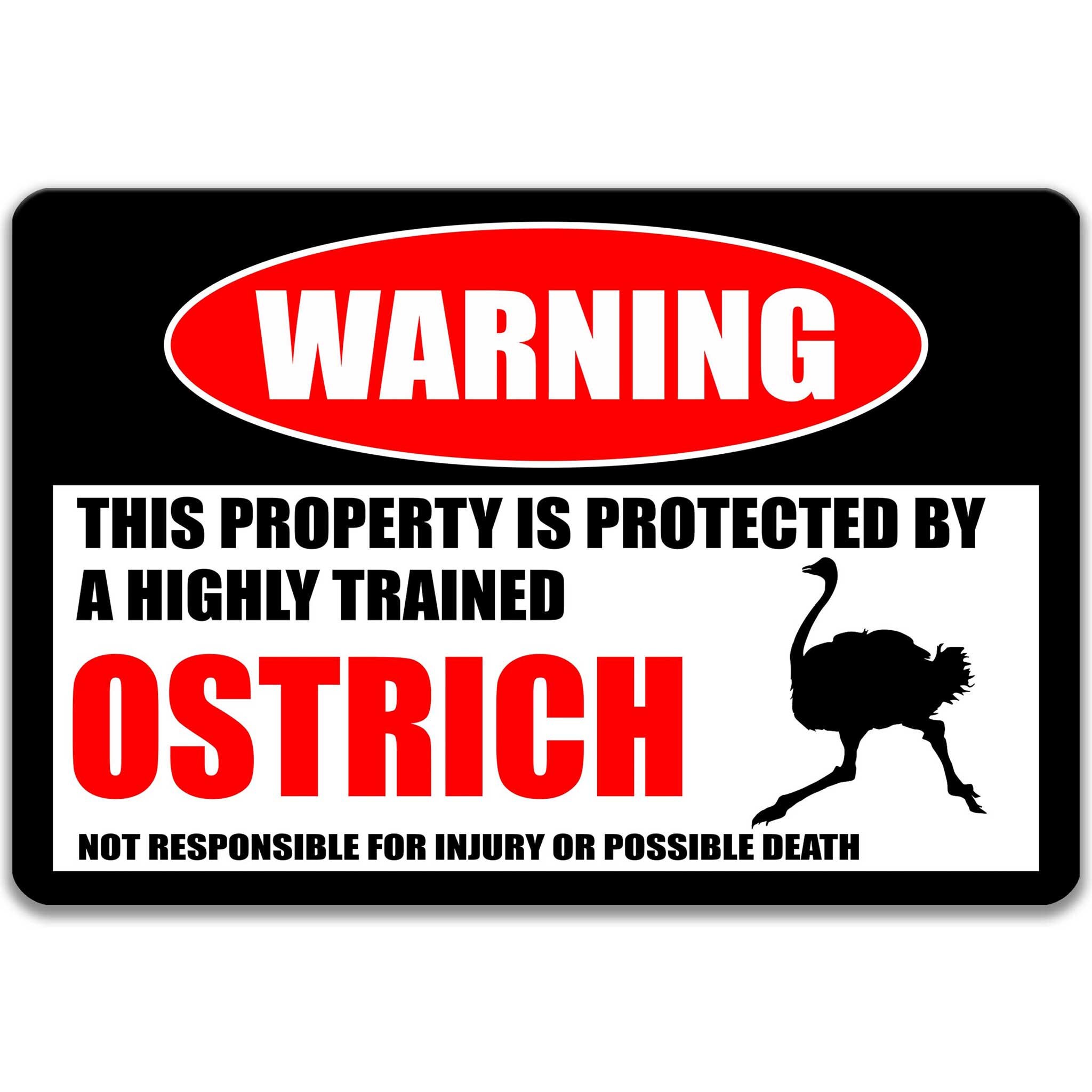 Ostrich Sign Ostrich Warning Sign Funny Ostrich Sign Bird Coop - Etsy