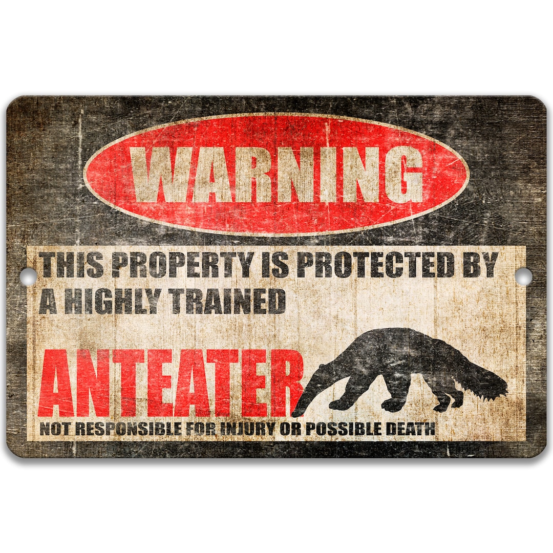 Funny Anteater Warning Sign, Anteater Decor, Anteater Sign, Aardvark ...