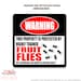 Funny Fruit Flies Sign, Bug Warning Sign, No Trespassing Sign, Funny ...