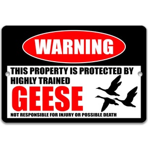 Goose Sign Goose Warning Sign Funny Goose Sign Goose Coop Sign Goose ...