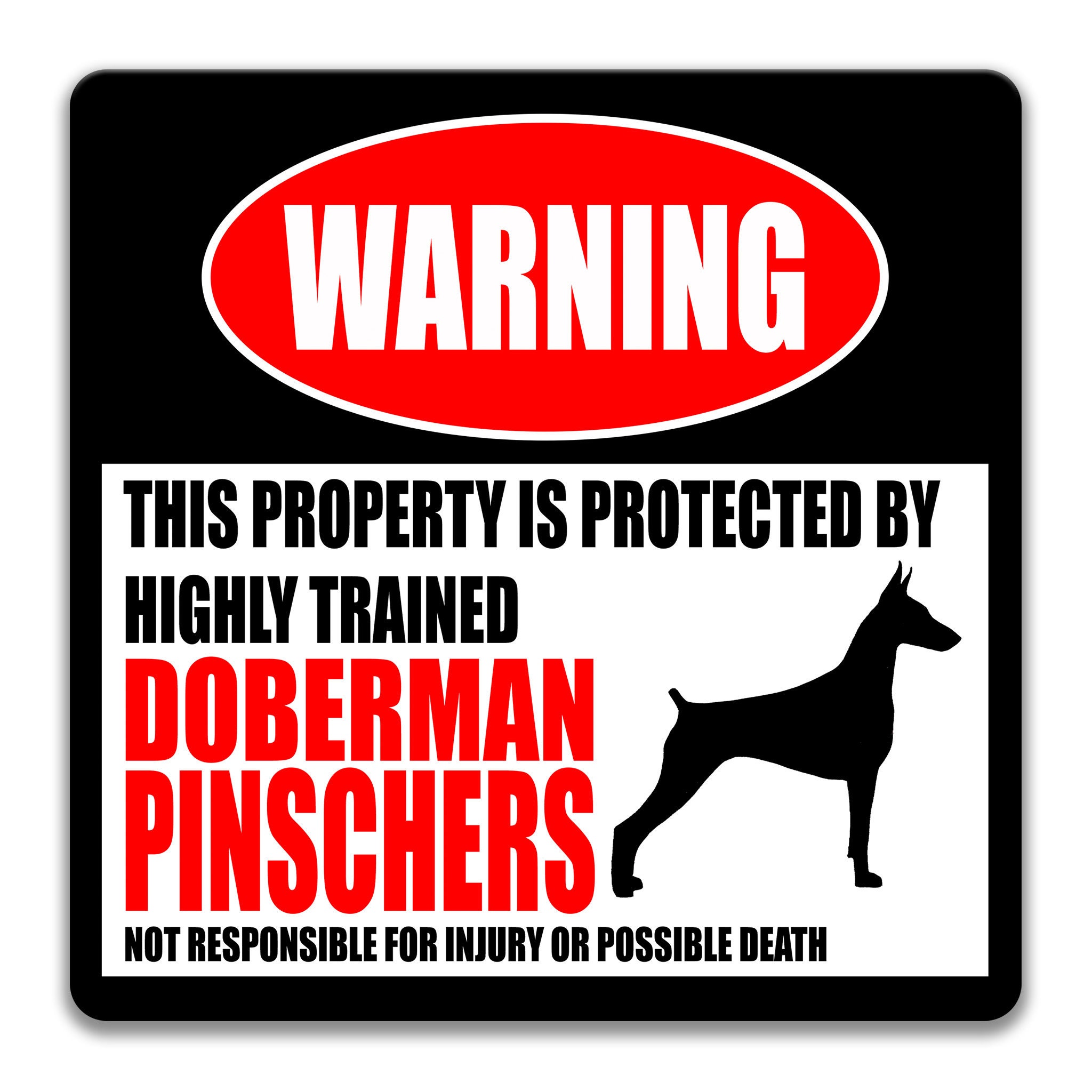 Doberman Pinschers Sign Security Sign No Trespassing Sign Dog Warning ...