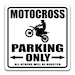 Motocross Parking Only Sign, Motocross Sign, Dirt Bike Sign, Motorcycle ...