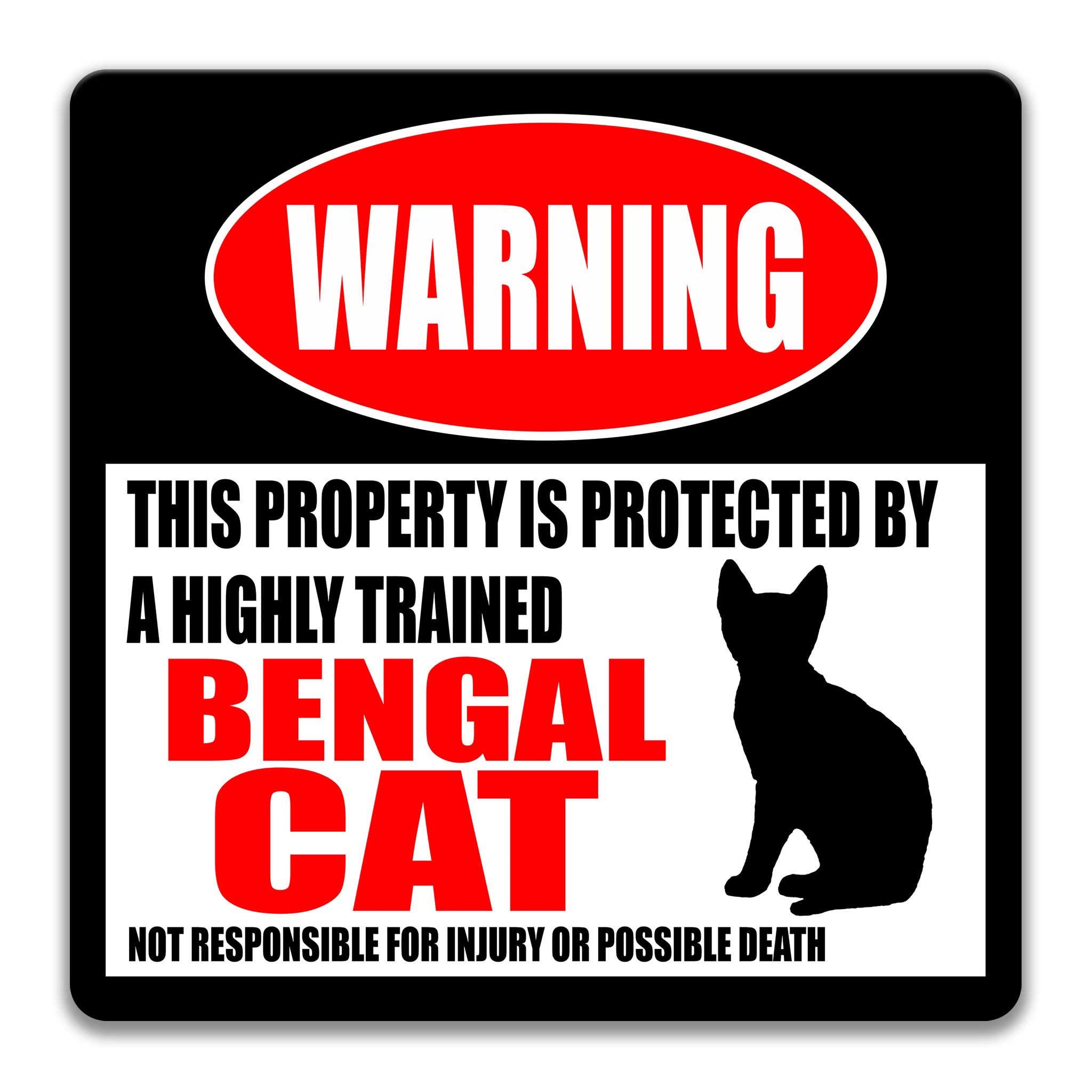 Bengal Cat Sign Funny Cat Warning Sign Cat Novelty Sign Cat - Etsy