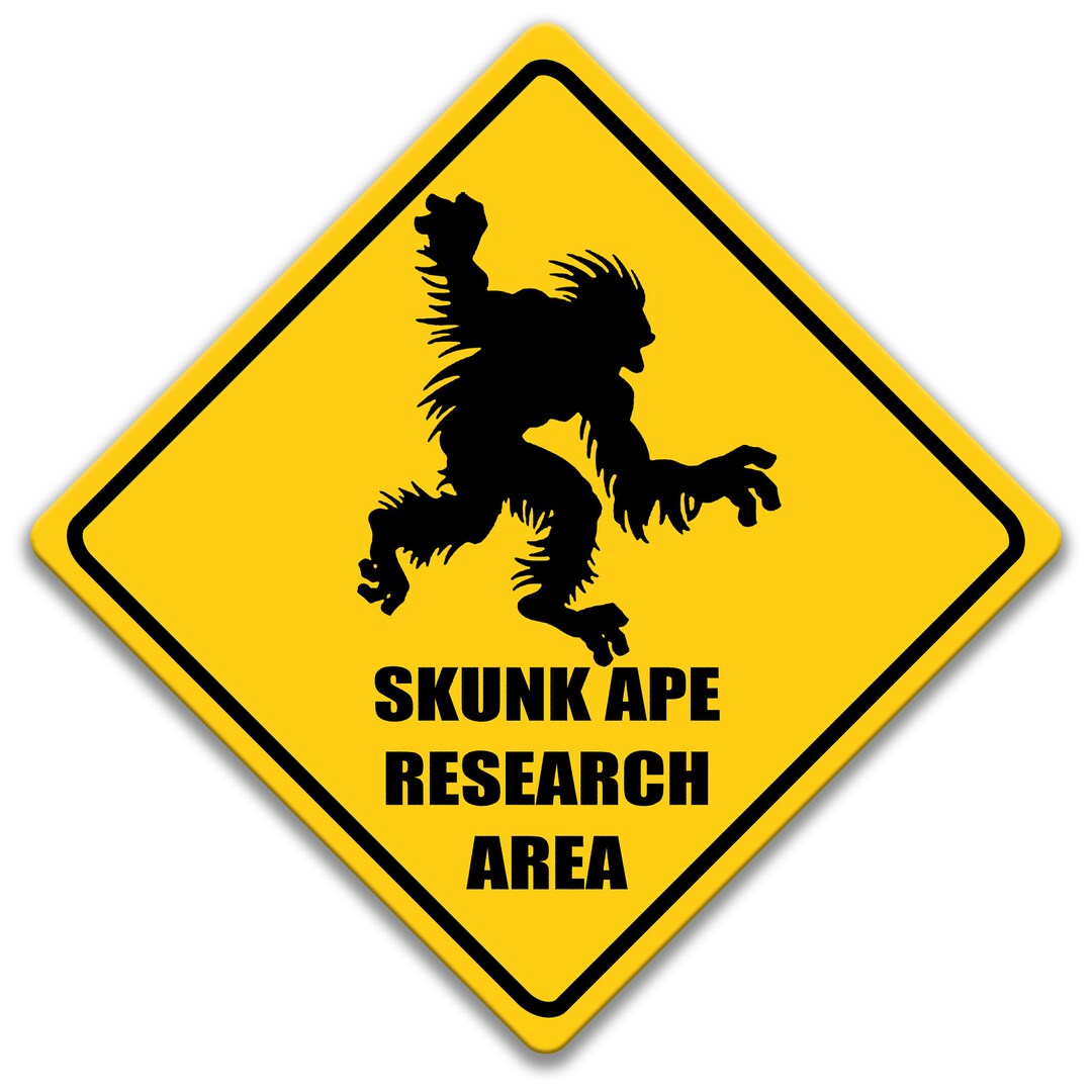 Skunk Ape Research Area Sign, Florida Everglades, Bipedal Humanoid ...