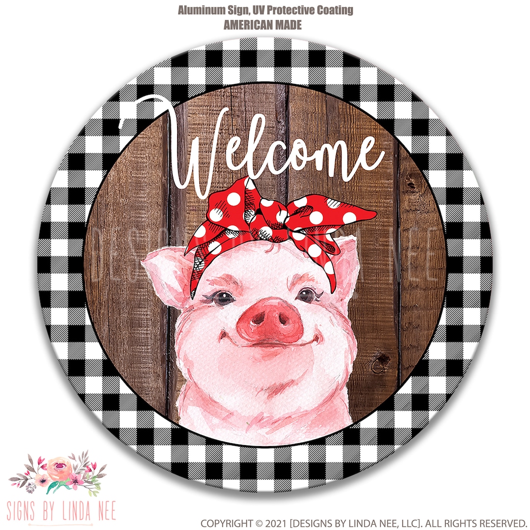 Pig Welcome Sign, Pig Sign, Pig Round Wreath Sign, Farm Sign, Farm ...