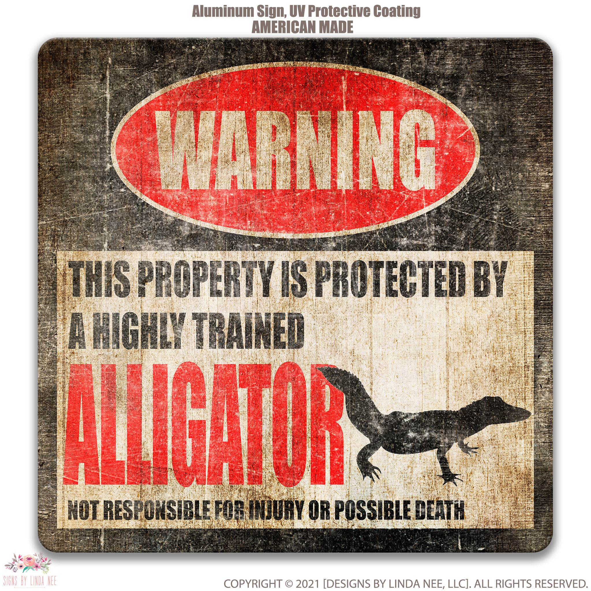 Funny Alligator Sign, Beware of Alligator Sign, Alligator Warning Sign ...