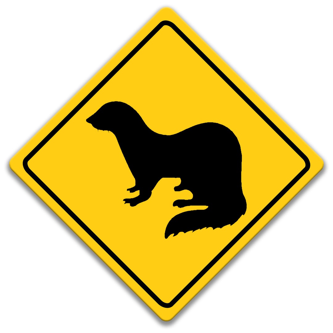 Weasel Metal Sign, Weasel Warning, Caution Weasel Sign, Weasel Decor ...