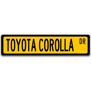 Toyota Corolla Street Sign, Garage Sign, Auto Accessories A-SSV007 - Etsy