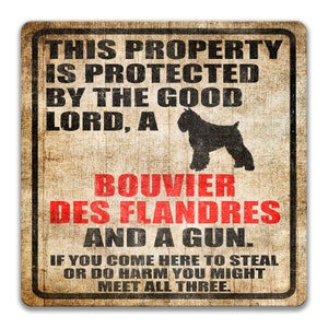 Bouvier Des Flandres Dog Warning Sign, Bouvier Des Flandres No ...