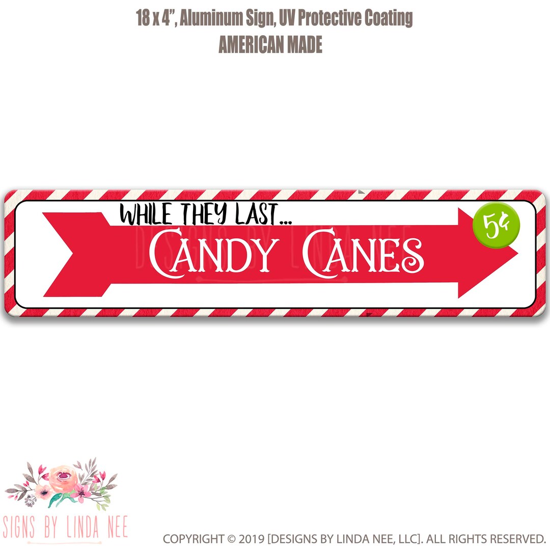 Candy Canes Sign Front Yard Sign Candy Canes Street Sign Front Door ...