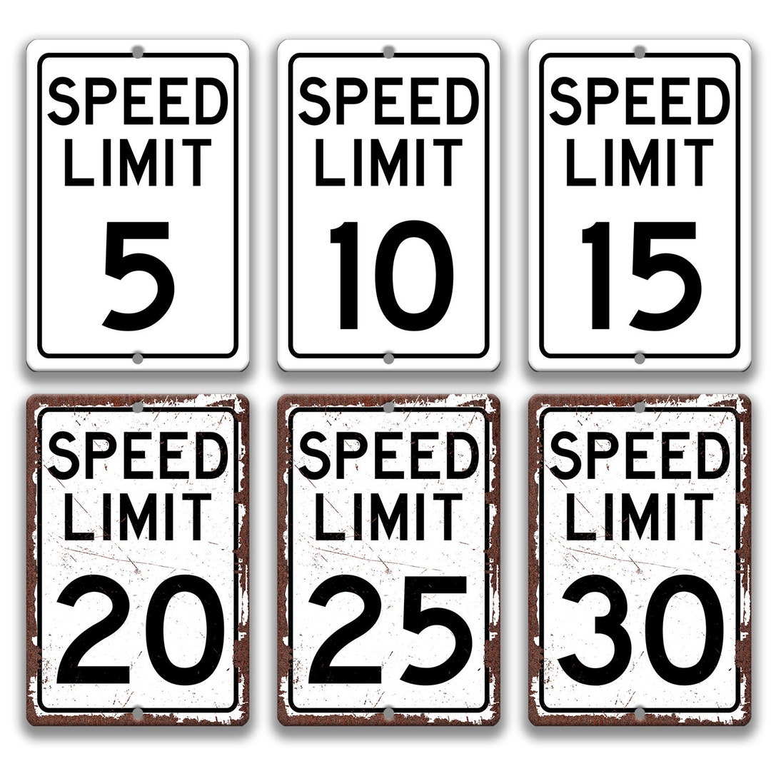 Speed Limit Sign, Custom Speed Limit Street Sign, Pick Your Speed, 10 ...