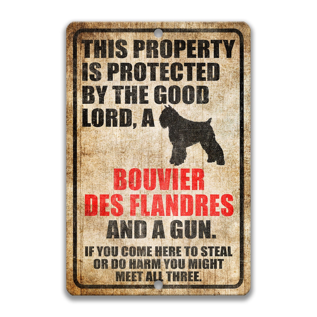 Bouvier Des Flandres Dog Warning Sign, Bouvier Des Flandres No ...