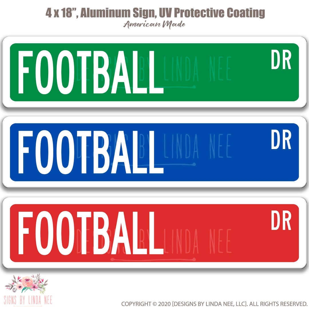 Football Sign, Football Street Sign, Football Gift Football Fan Gift ...