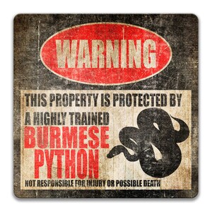 Burmese Python Sign Burmese Python Warning Sign Burmese Python | Etsy