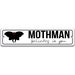 Mothman Believes in You Sign, Point Pleasant WV, Cryptid Metal Sign ...