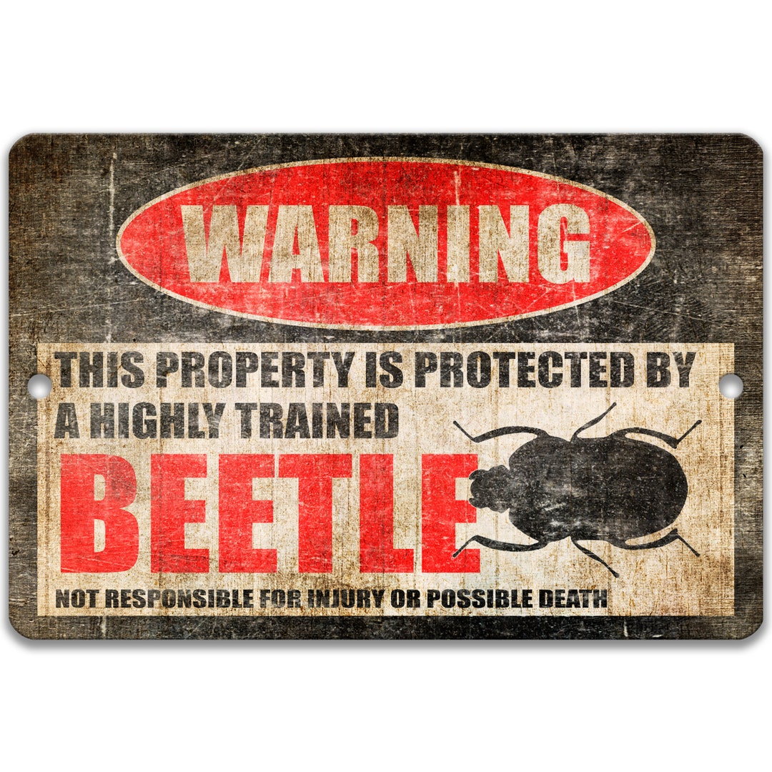 Funny Beetle Warning Sign, Beetle Decor, Beetle Sign, Cootie Sign, Bug ...