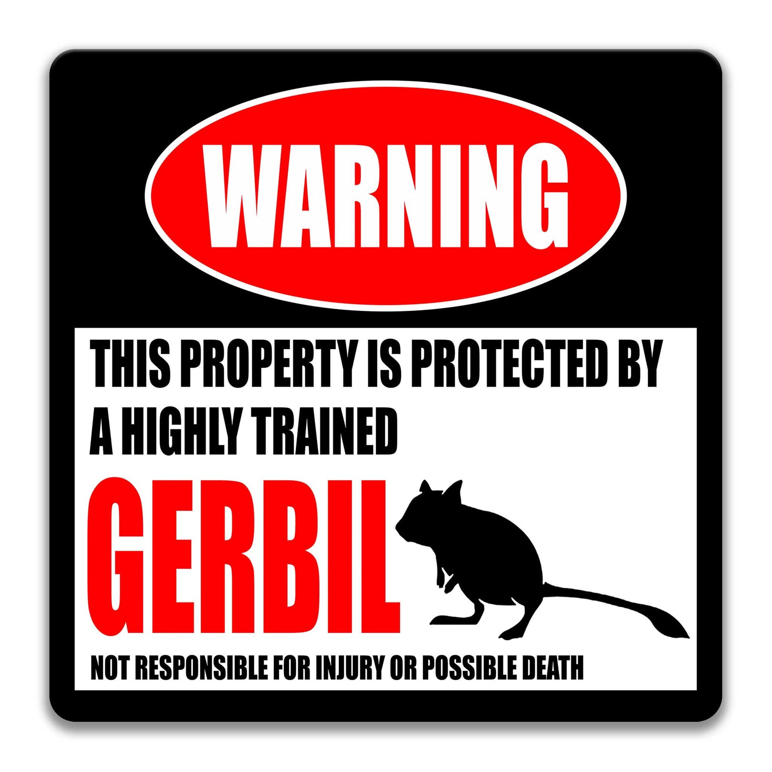 Funny Gerbil Sign, Highly Trained Gerbil Metal Warning Sign - Etsy