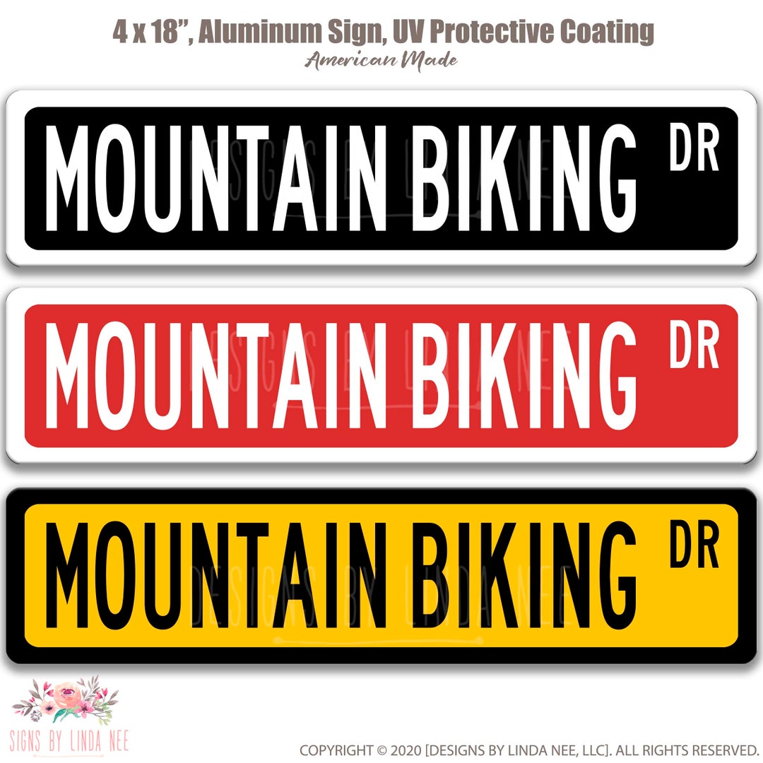 Mountain Biking Street Sign, MTB Decor, Bike Room Metal Wall Sign - Etsy