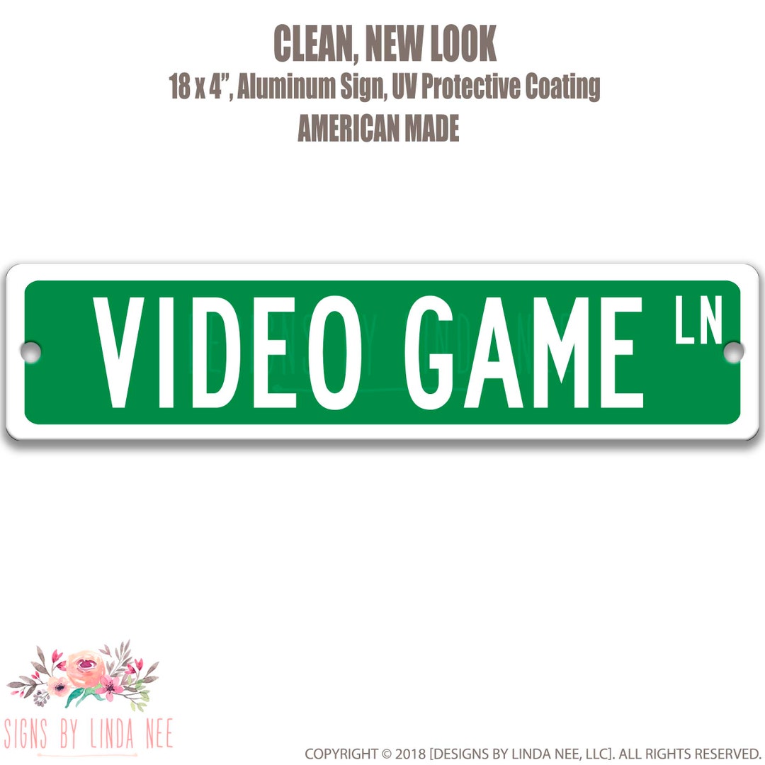 Video Game Lane Sign Funny Metal Sign Gamer Sign Game Room Sign Street ...