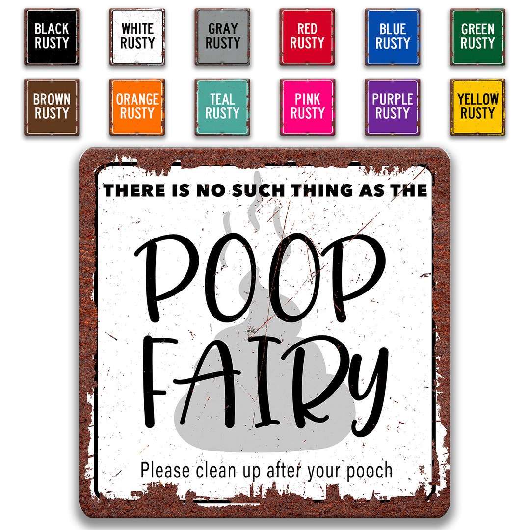 No Dog Poop Sign, Poop Fairy Sign, Pet Yard Sign, Pick up the Poop Sign ...