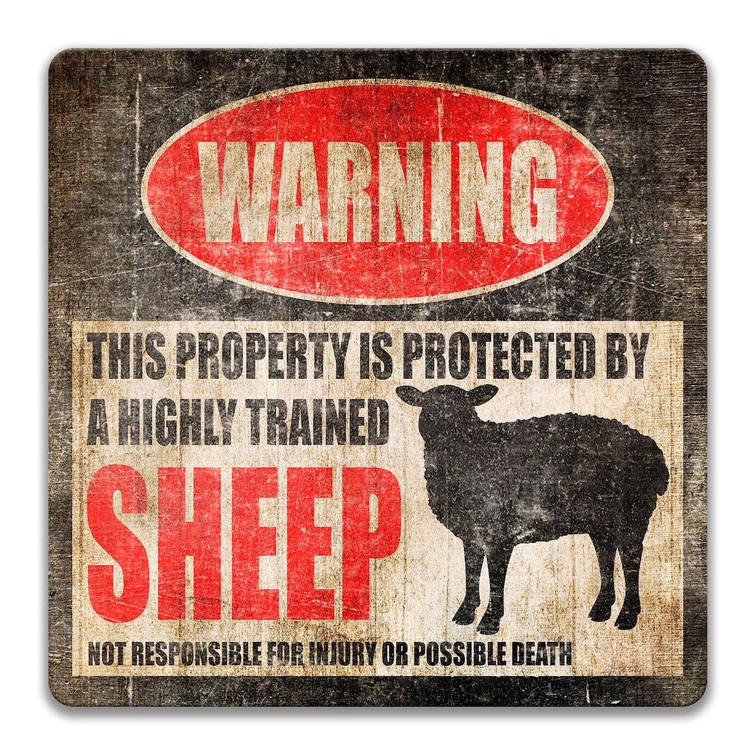 Highly Trained Sheep Sign, Funny Farm Warning Sign, Livestock Animal ...