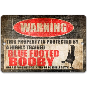 Funny Blue Footed Booby Warning Sign, Booby Decor, Blue Footed Booby ...