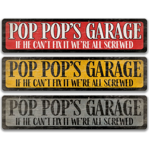 Pop Pop's Garage We're Screwed Garage Sign Gift for | Etsy