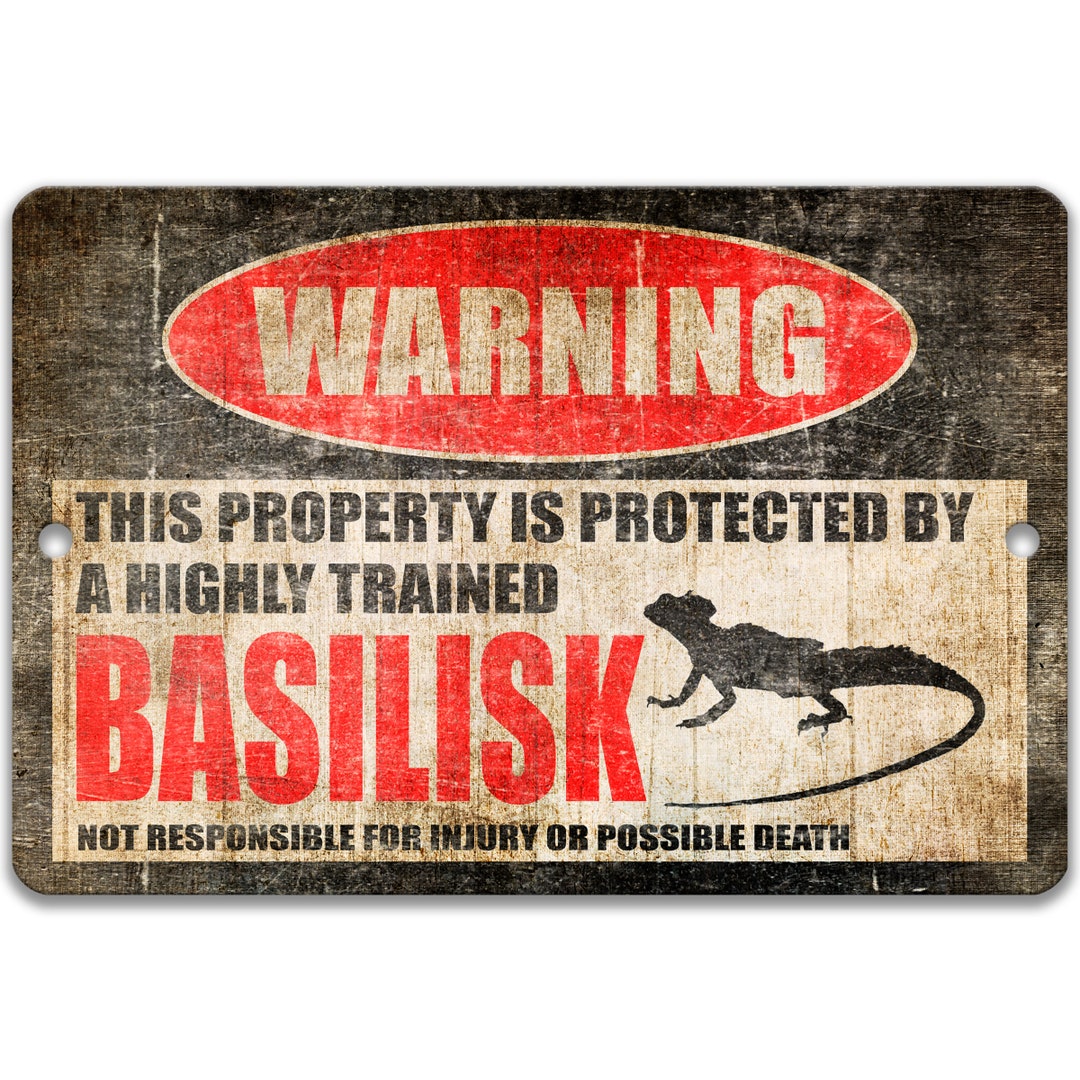 Funny Basilisk Warning Sign, Basilisk Decor, Basilisk Sign, Reptile ...
