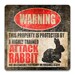 Attack Rabbit Sign Funny Rabbit Sign Bunny Sign Animal Sign Rabbit ...