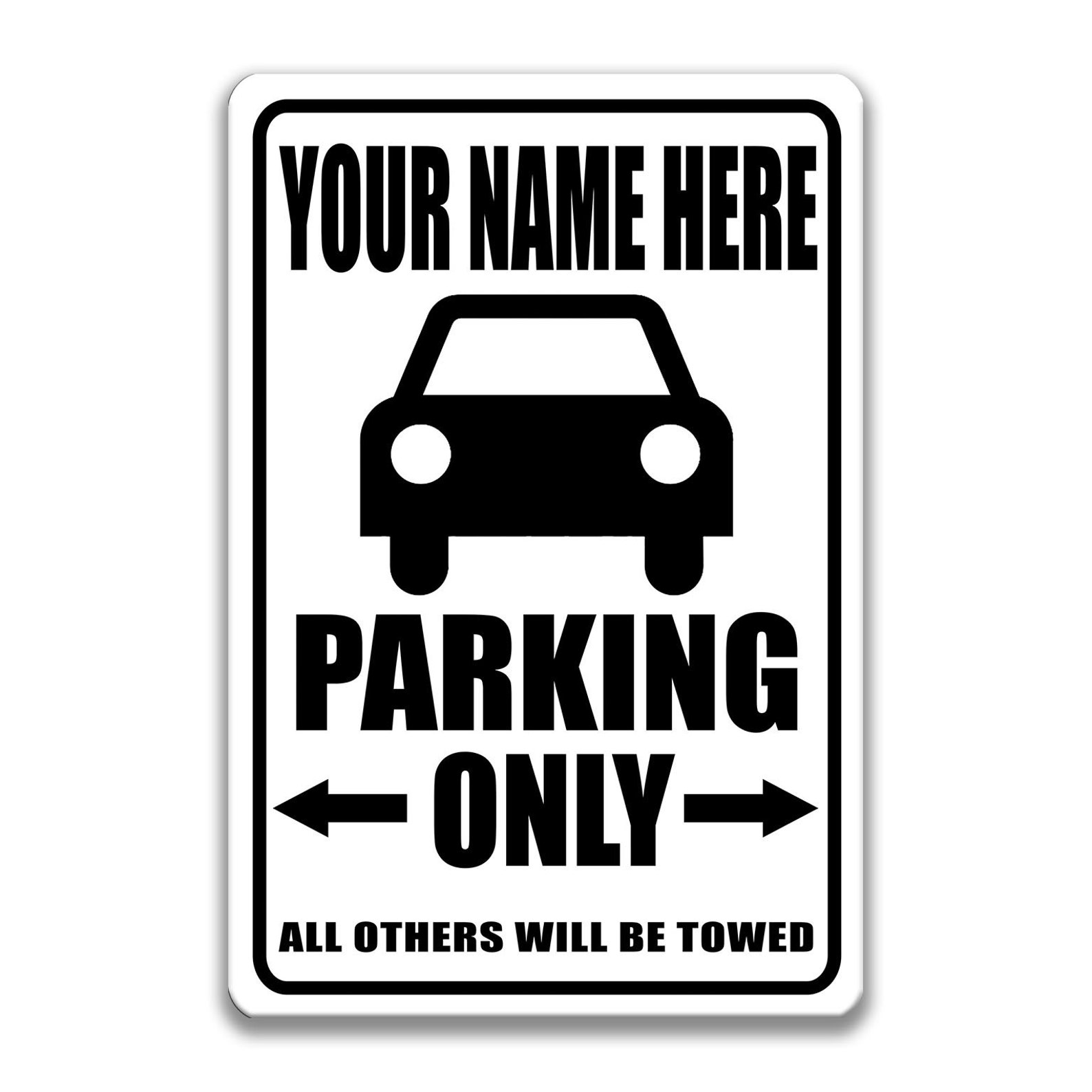Personalized Parking Sign, Your Name Here Parking Only Sign, Reserved ...